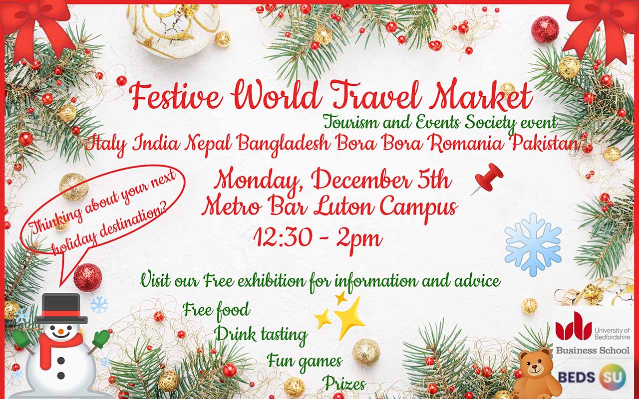 Tourism and Events Society - Festive World Travel Market - Beds SU
